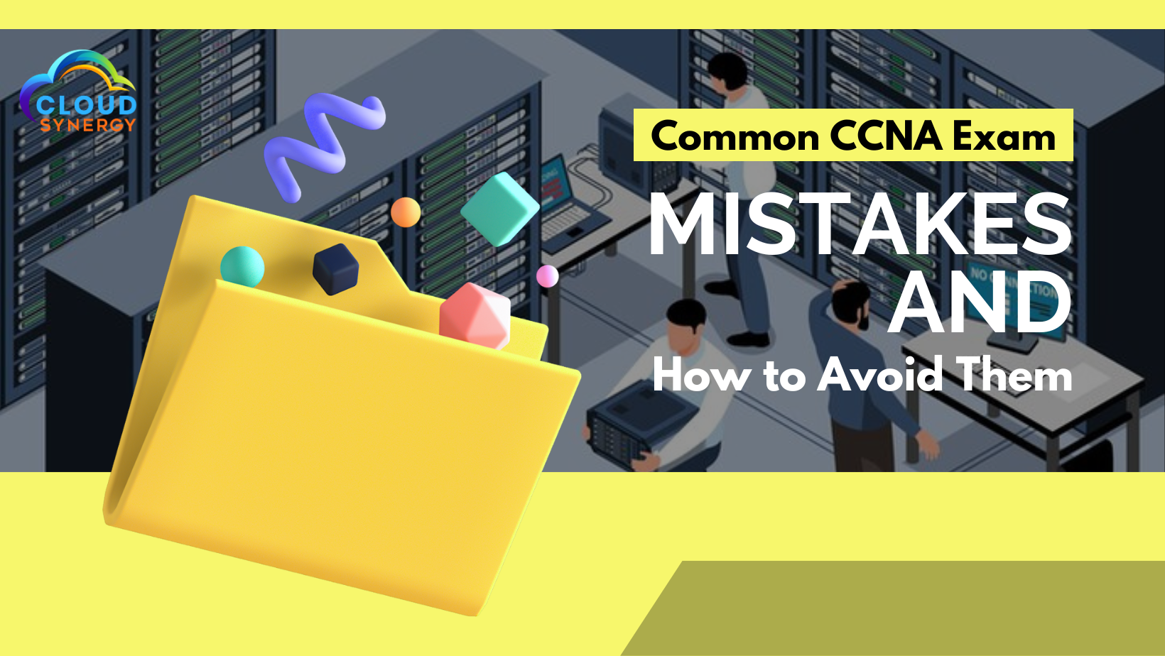 Common CCNA Exam Mistakes and How to Avoid Them